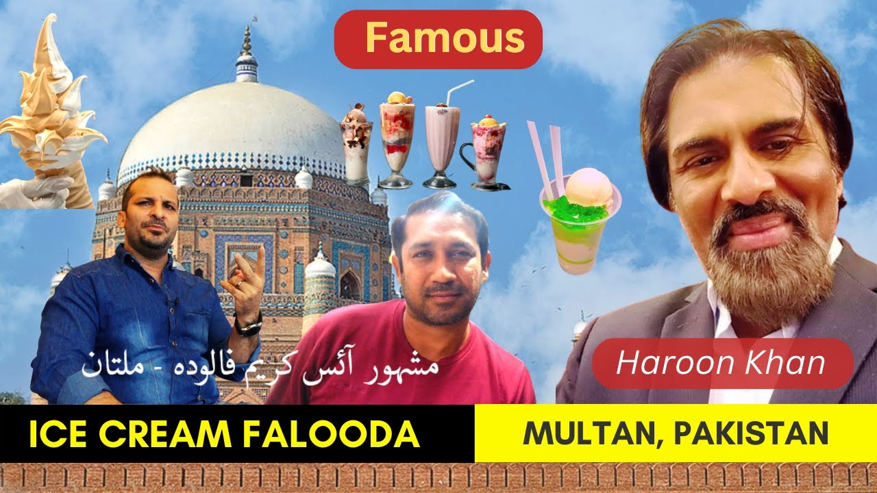 Best Food Places in Multan | Best Qulfa Falooda & ice cream Multan - YouTube
