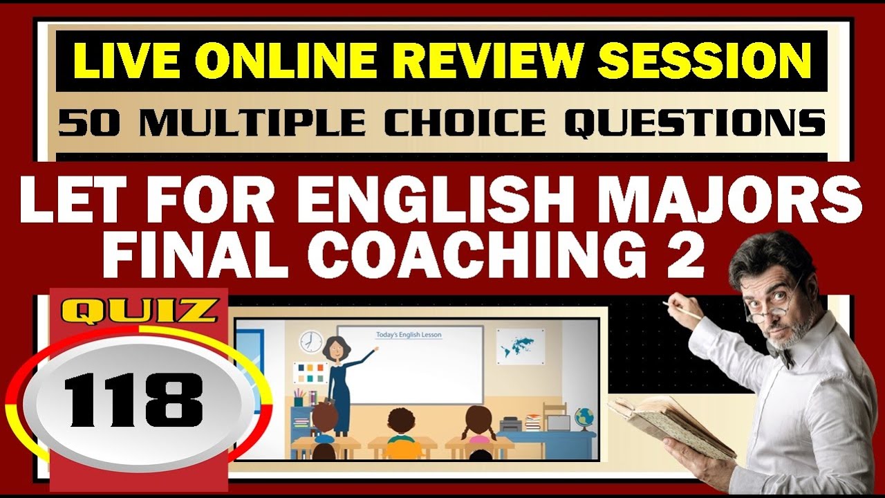 Quiz 118: LET FINAL COACHING 2: ENGLISH MAJOR - YouTube