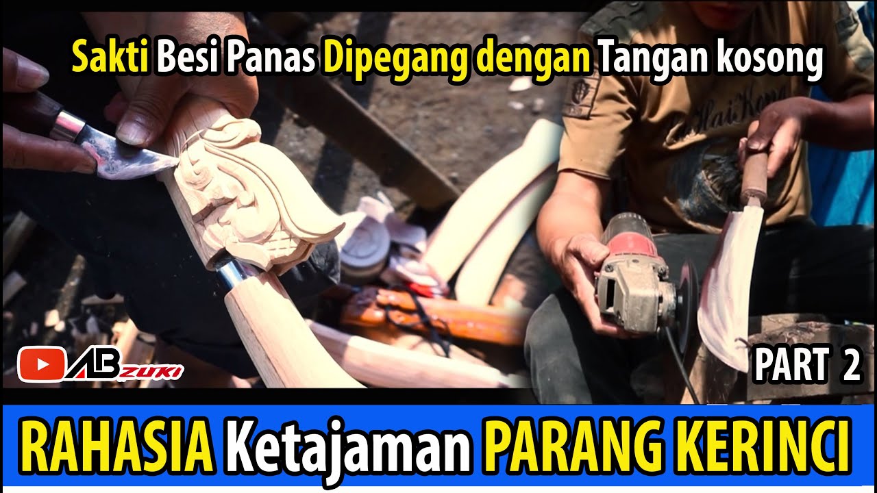 Besi Panas di Pegang Tangan Kosong - Rahasia Ketajaman Parang Kerinci ...