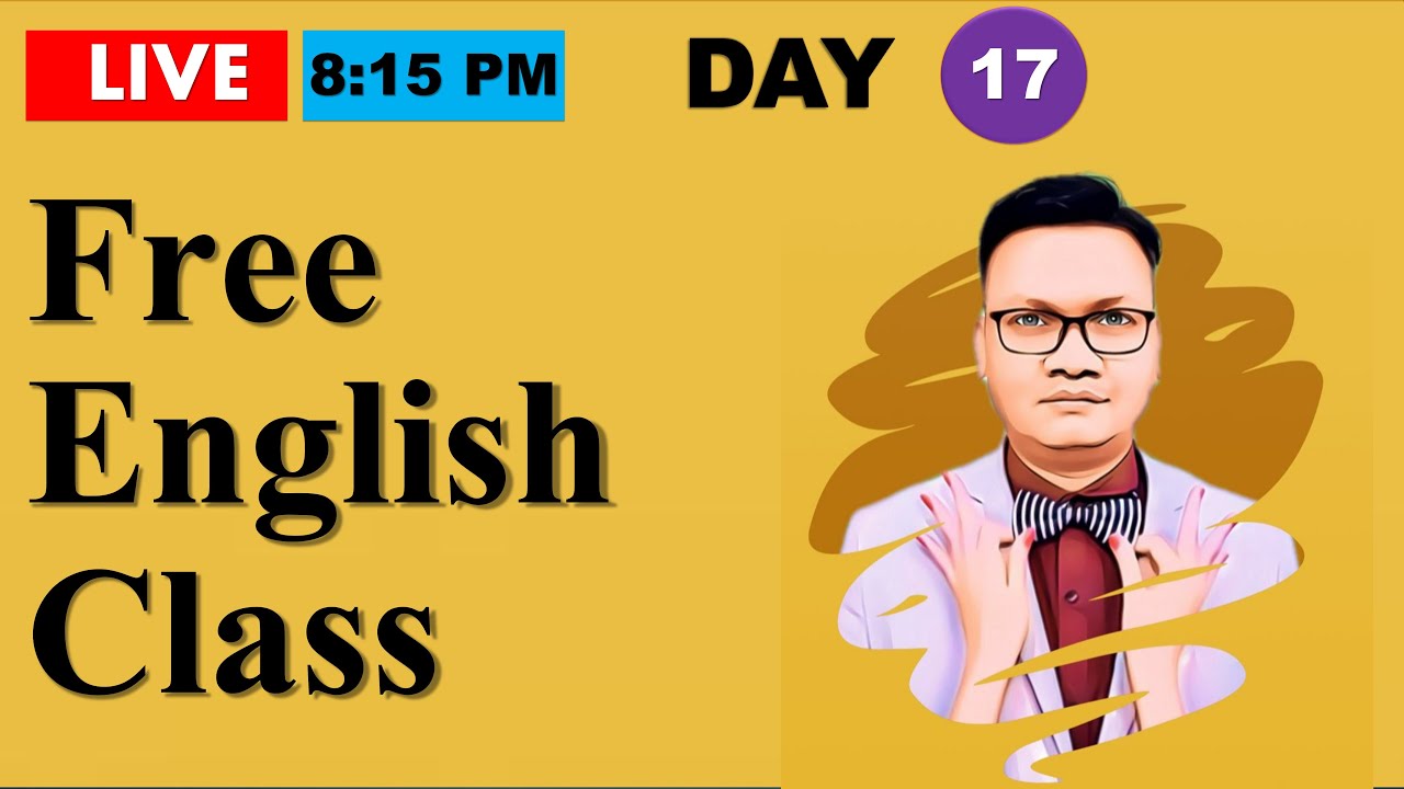 Day -17 | Free online English class | Free English class with Dev Sir ...