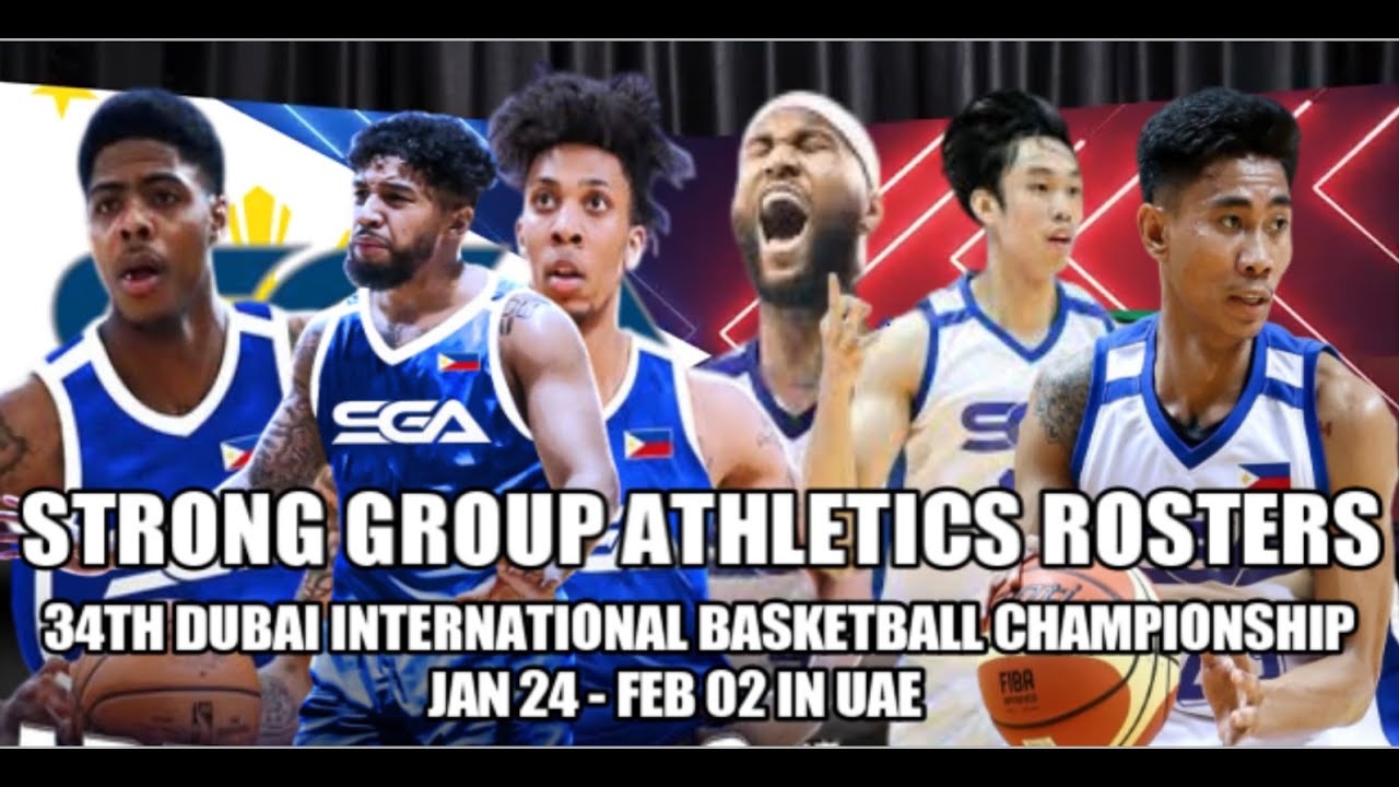 STRONG GROUP ATHLETIC ROSTERS FOR 34TH DUBAI INTERNATIONAL BASKETBALL CHAMPIONSHIP #viralvideo # ...