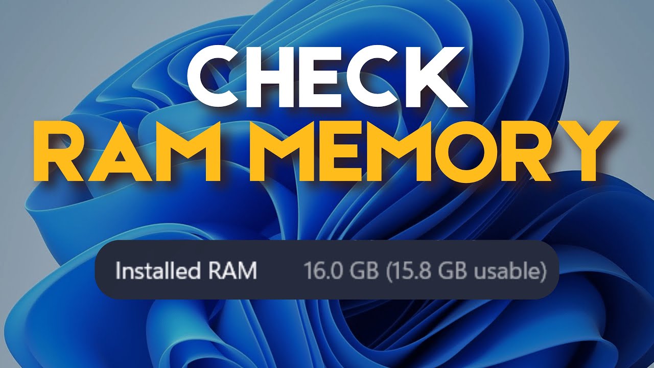 How to see Ram Memory Capacity on Windows 11 - YouTube