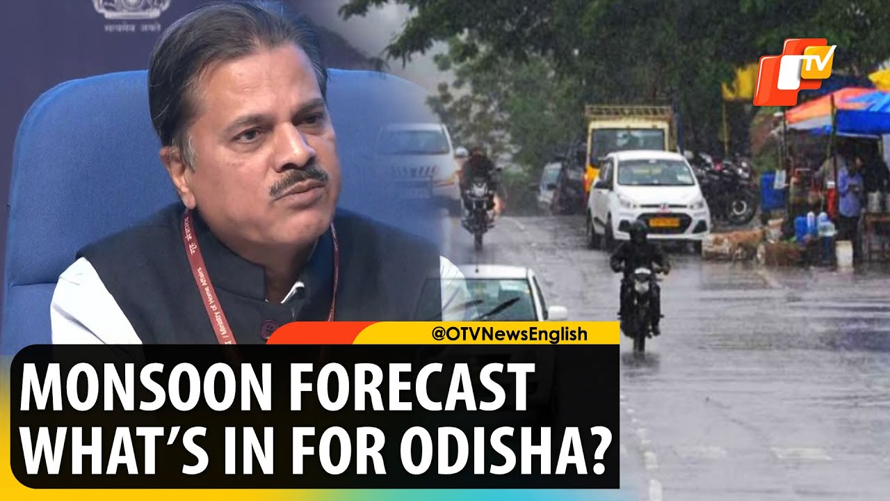 IMD DG Speaks On Monsoon Forecast 2023 For Odisha - YouTube