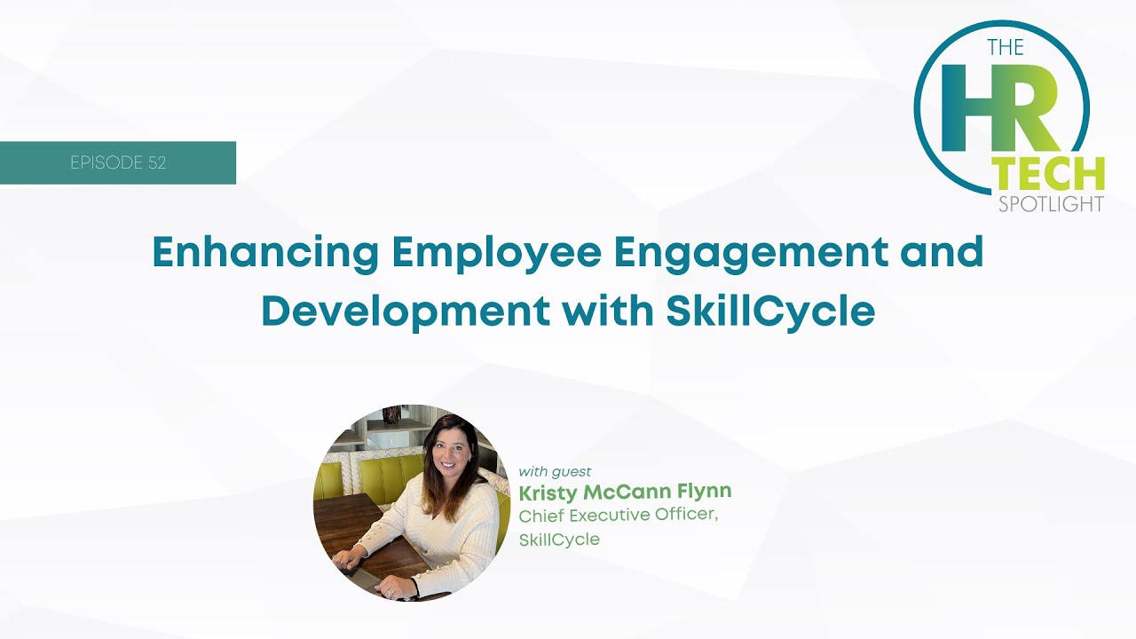 Enhancing Employee Engagement and Development with SkillCycle's Kristy McCann Flynn - YouTube
