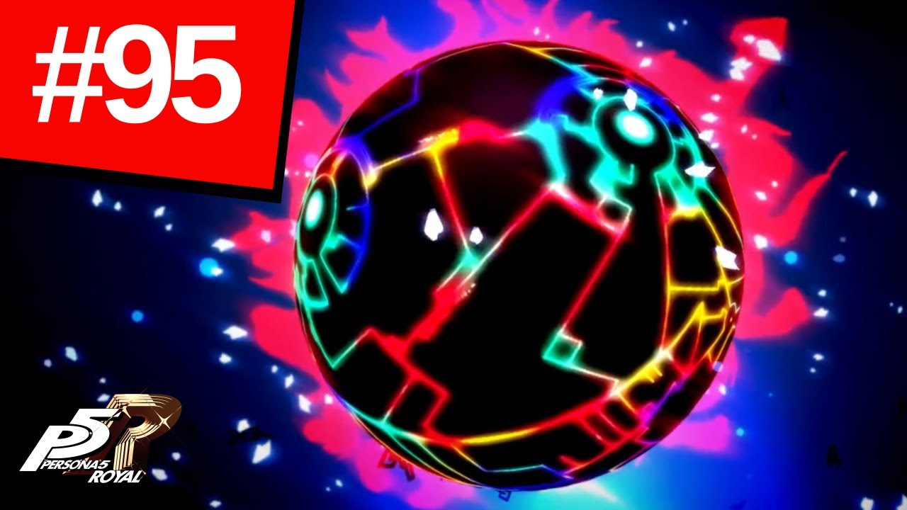 #95 [Persona 5 Royal] 11/13 The UFO Become A BALL?? [JP Audio] [EN Sub ...