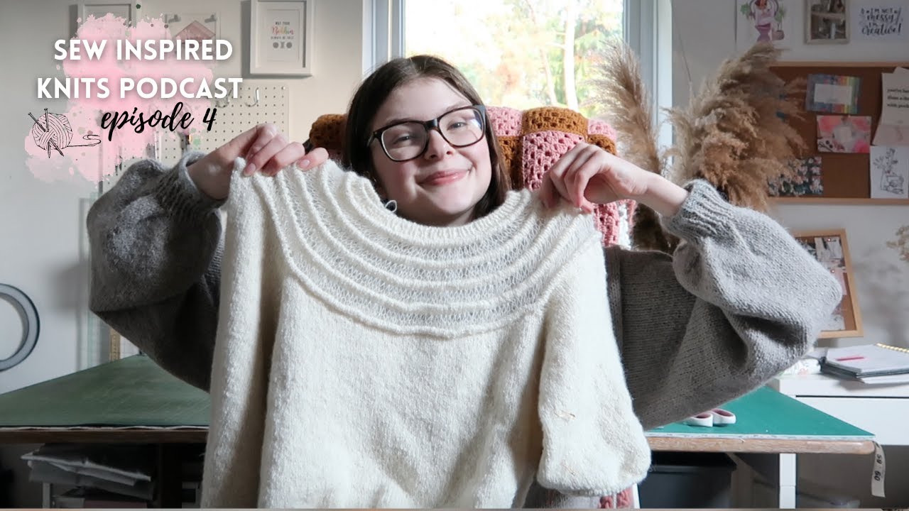 Sew Inspired Knits Podcast - ep.4 | 1 year knitting anniversary - YouTube