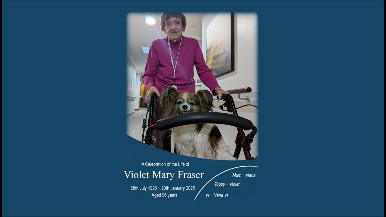 Violet Mary Fraser - A Celebration of her Life - YouTube