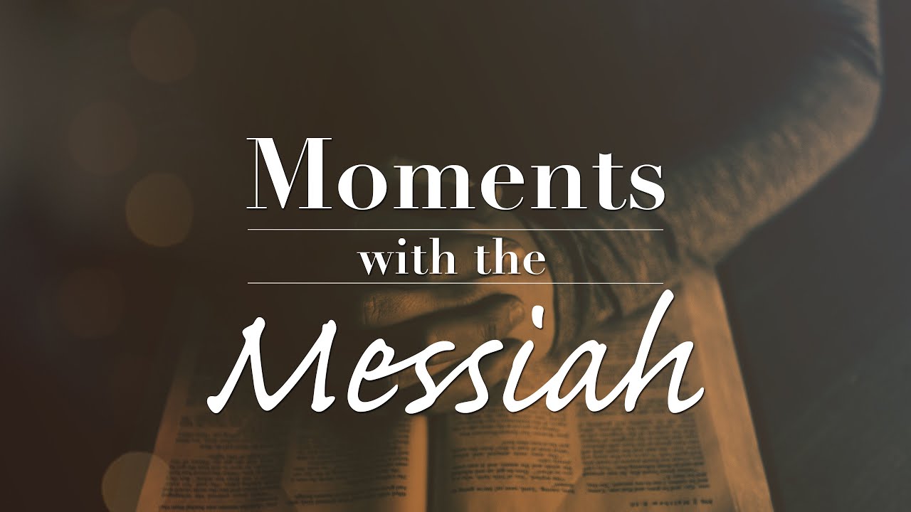 Moments With The Messiah Luke 2 22 38 Simeon YouTube Moments With The Messiah Luke 2 22 38 Simeon YouTube