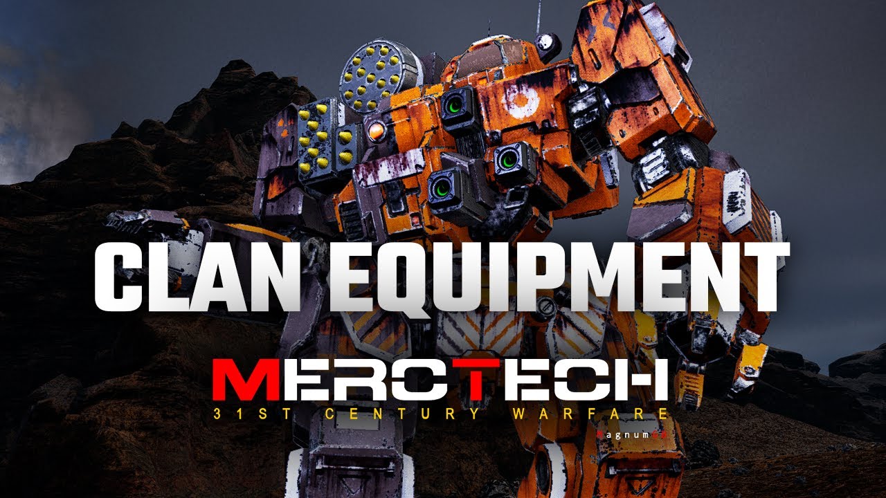 Clan Equipment! - Mechwarrior 5: Mercenaries MercTech Episode 11 - YouTube