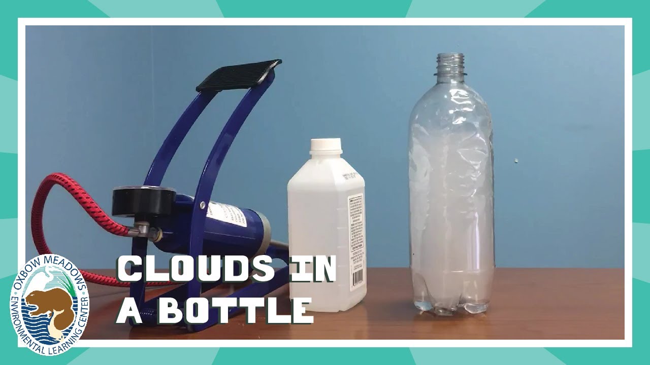 Clouds & The Water Cycle: Cloud in a Bottle - YouTube