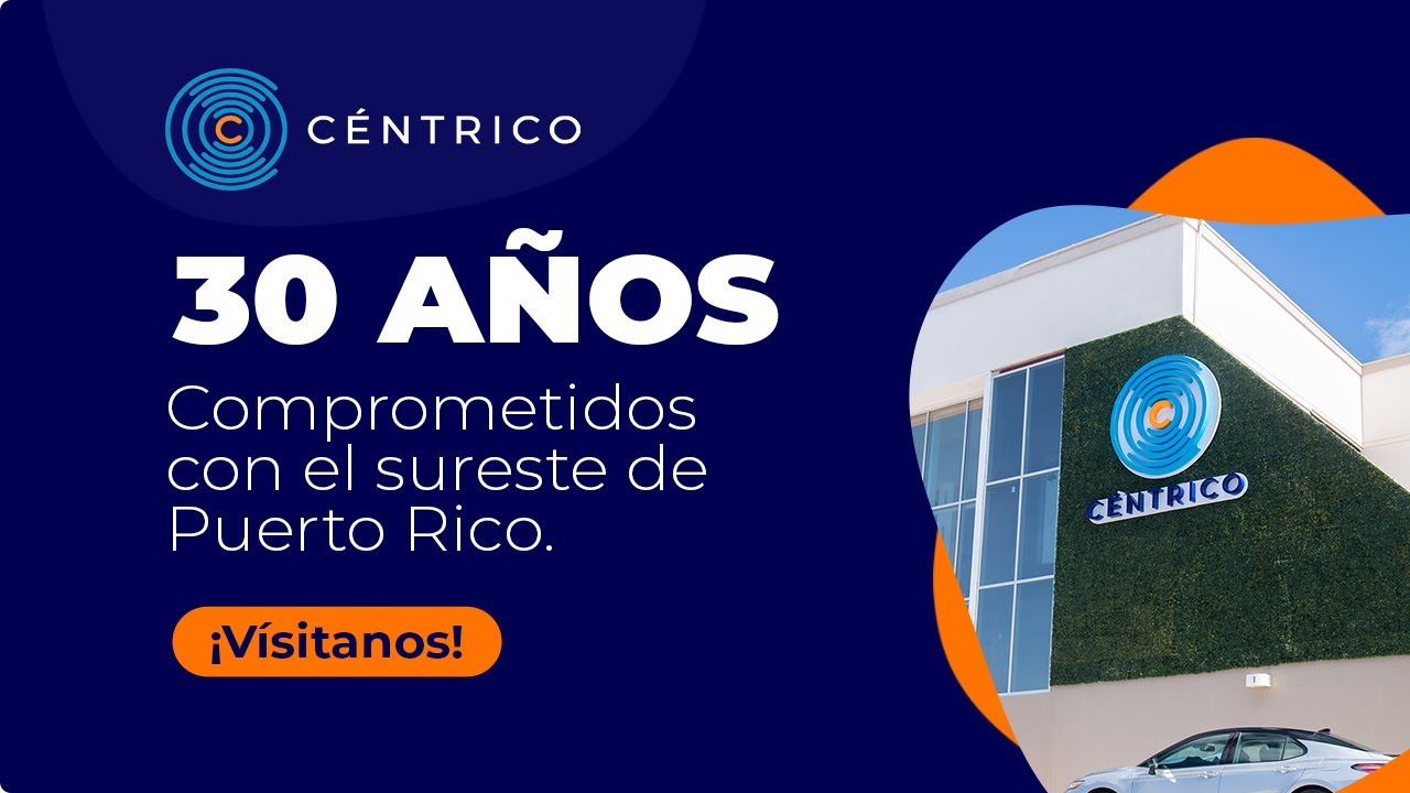 Céntrico | 30 años sirviendo al sureste de Puerto Rico - YouTube