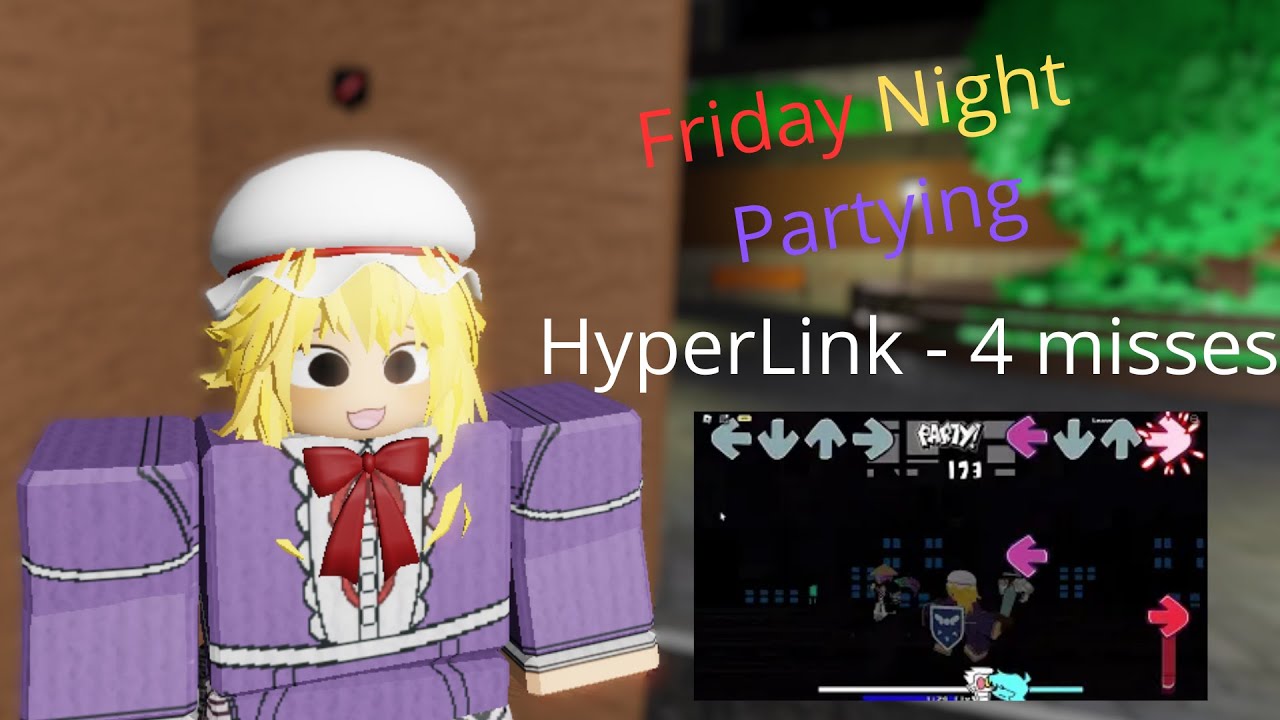 Friday Night Partying - Hyperlink - Hard - 4 misses - YouTube