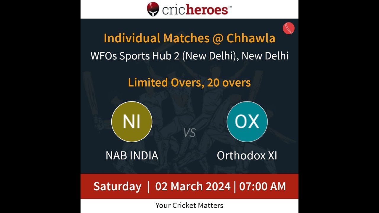 Live Cricket Match | NAB-INDIA-vs-Orthodox-XI | 2-Mar-24 | 7 AM ...