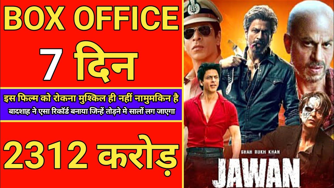 Jawan Box Office Collection, Jawan 6th Day Box Office Collection ...
