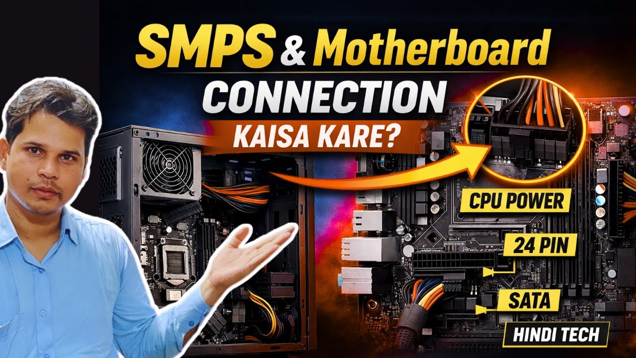 PC Build Me SMPS Connection Ka Full Process | 24 Pin, CPU, SATA, Front ...