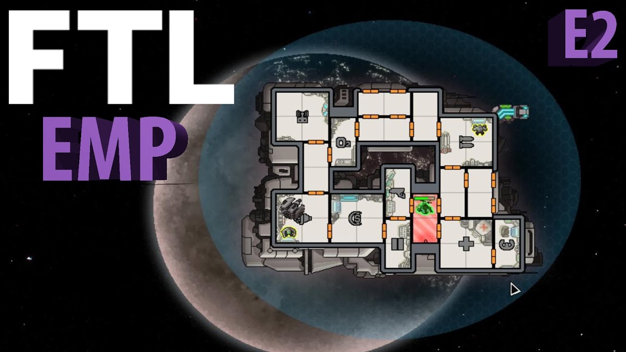 FTL - E2 "EMP" (Advanced Edition) Faster than light Gameplay ...