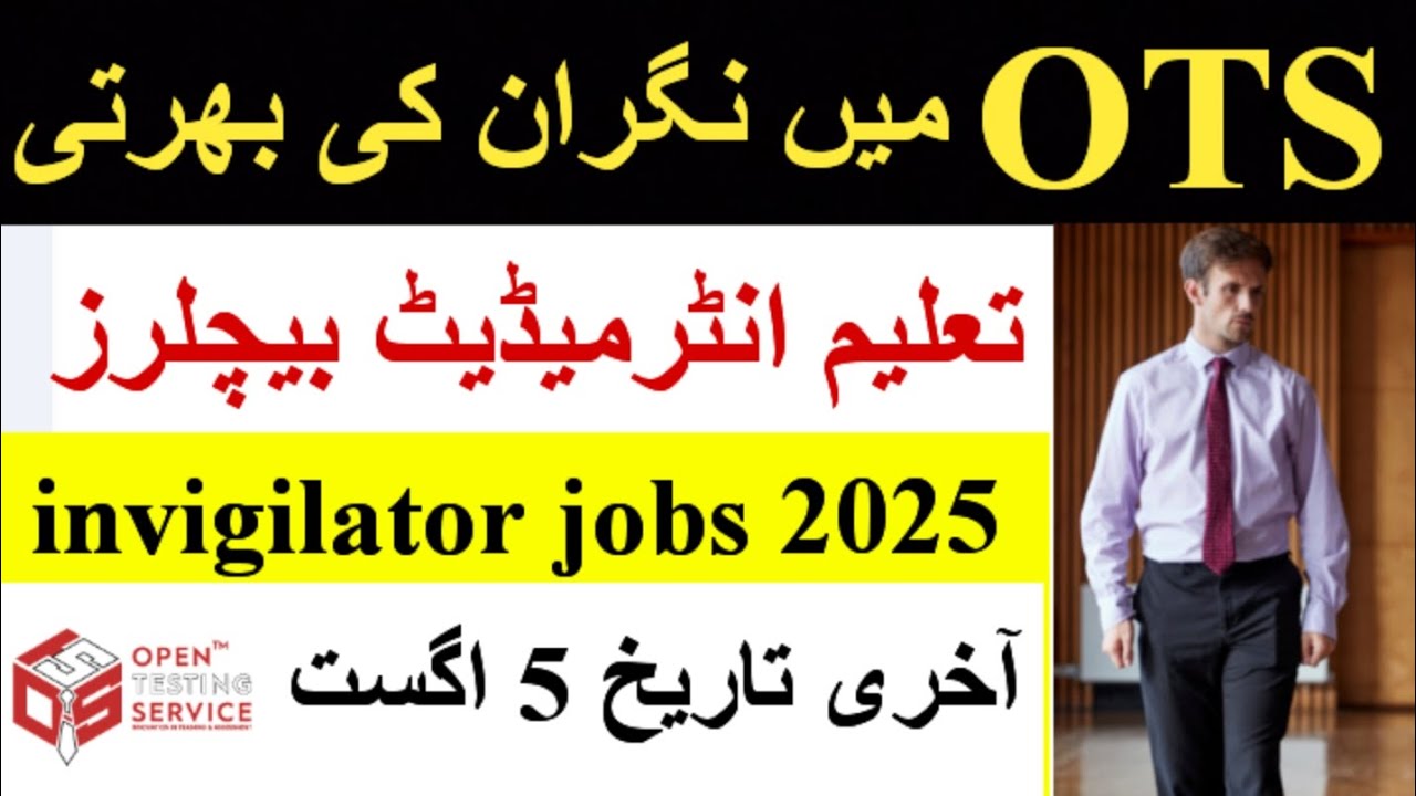 OTS invigilator jobs 2025|ots jobs 2025|ots open test services jobs ...