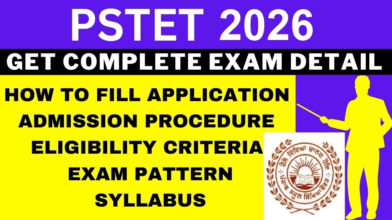PSTET 2024 Notification (Out), Application, Dates, Eligibility ...