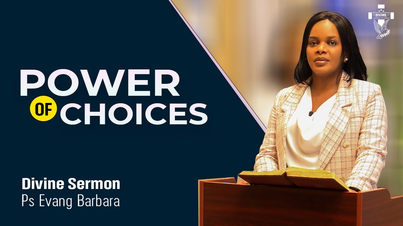 THE POWER OF CHOICES | Pastor Evangelist Barbara - Divine Sermon - YouTube