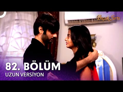 Bıçak Sırtı Hint Dizisi 82. Bölüm (Uzun Versiyon)