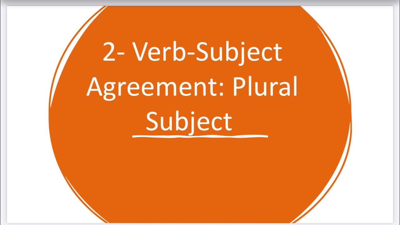 Week 8: Day 2(Lesson 8: Verb - Subject Agreement :Plural Subject) - YouTube
