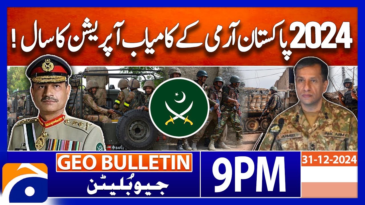 2024 is the year of successful operations of Pak Army | Geo News 6 PM ...