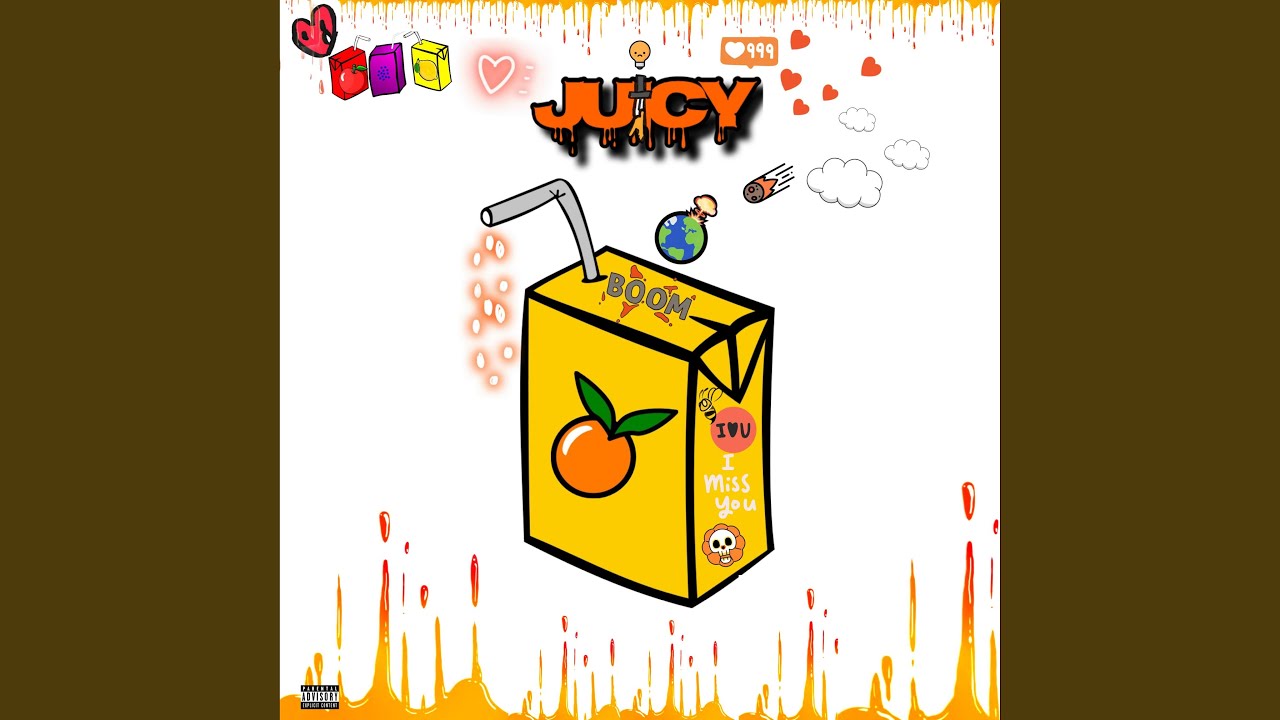 JUiCY - YouTube