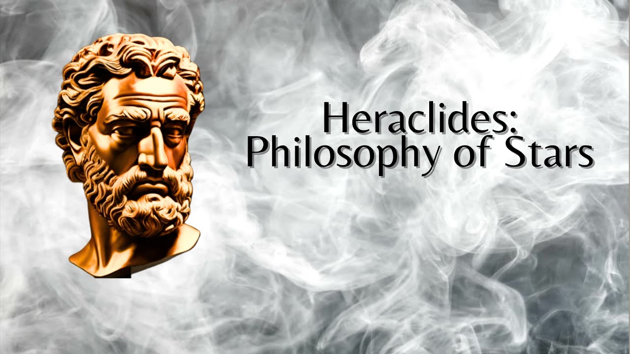 Heraclides: Philosophy of Stars - YouTube