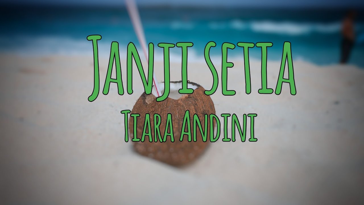 Tiara andini_janji setia - YouTube