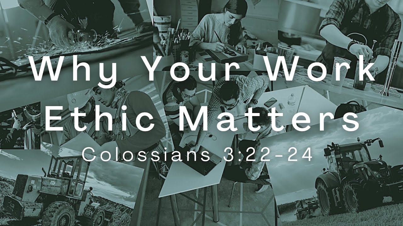 Why Your Work Ethic Matters - Church Live Stream - YouTube