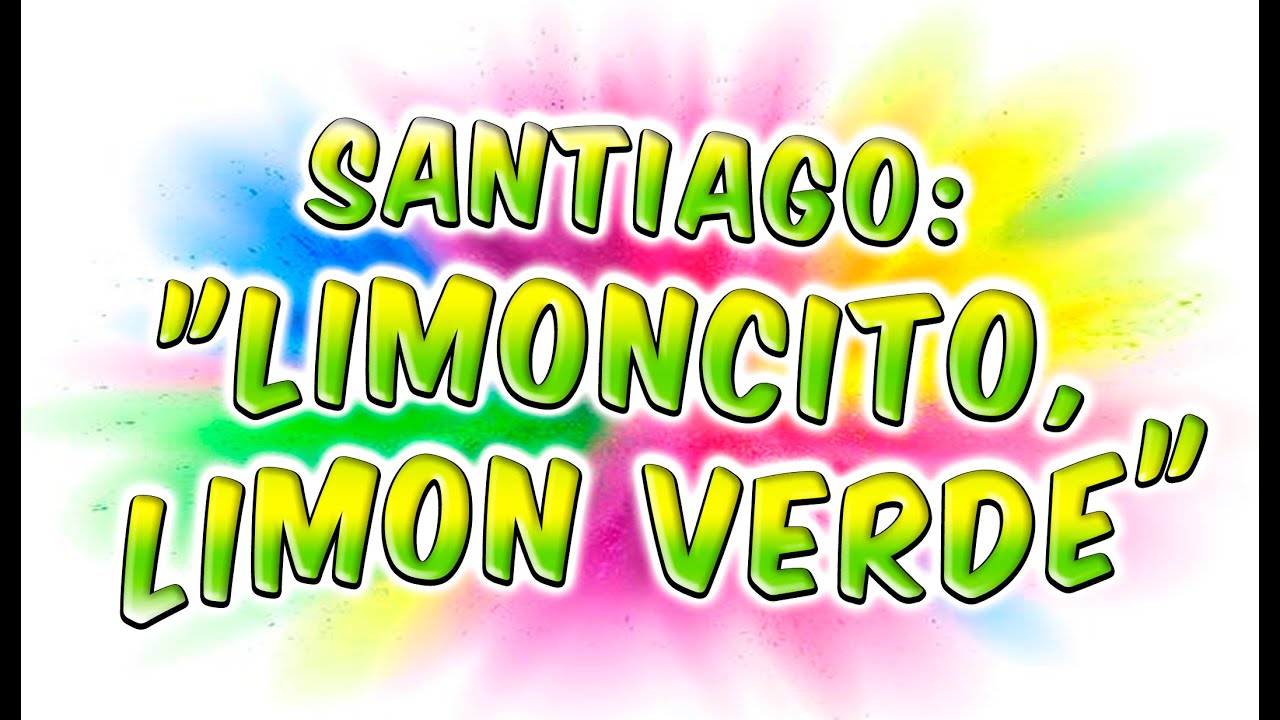 LIMONCITO, LIMÓN VERDE - YouTube