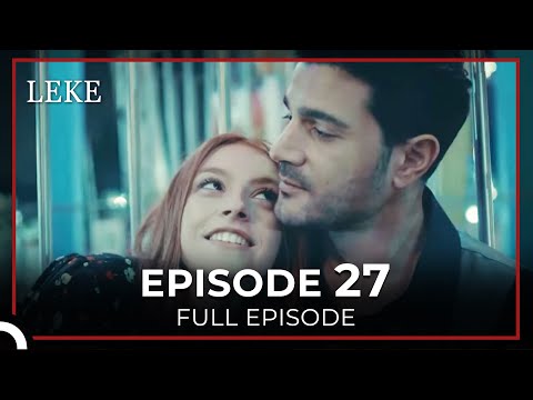 Leke Episode 27