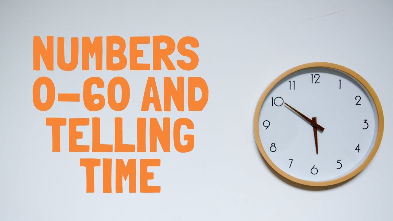 Numbers 0 60 Telling Time YouTube numbers-0-60-telling-time-youtube