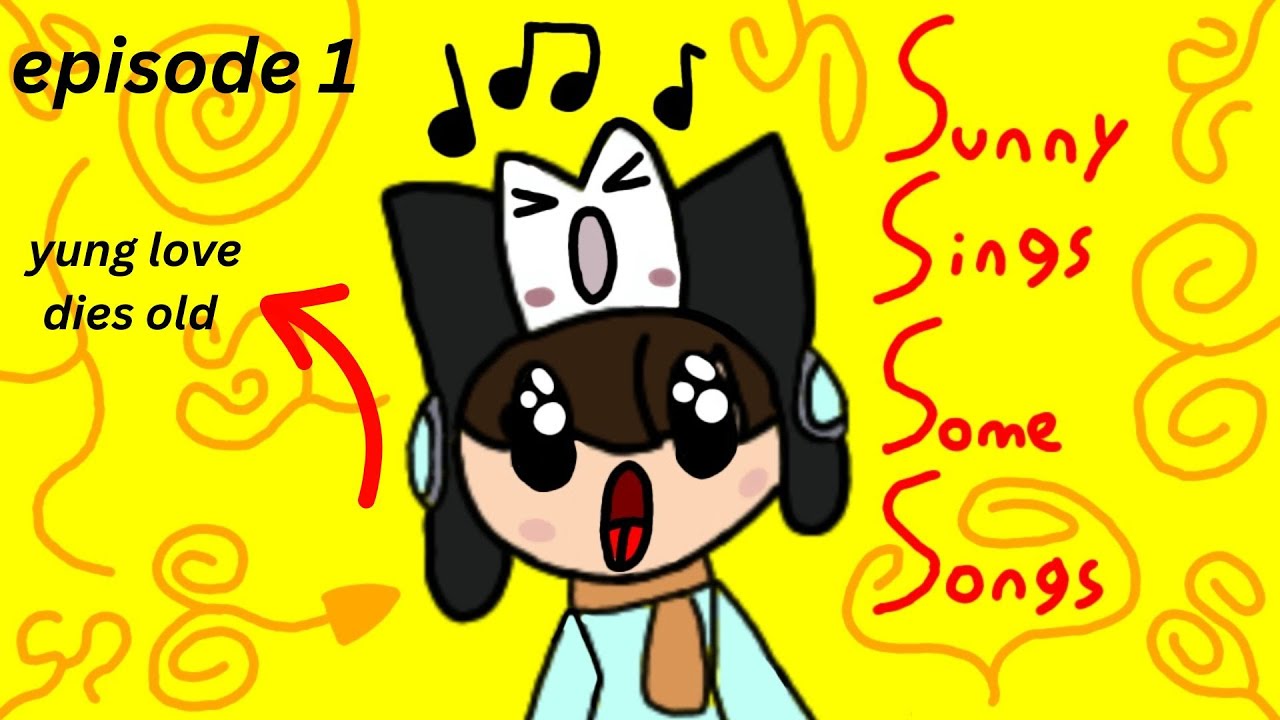 Sunny Sing Some Songs episode 1 yung love dies old sung by - YouTube