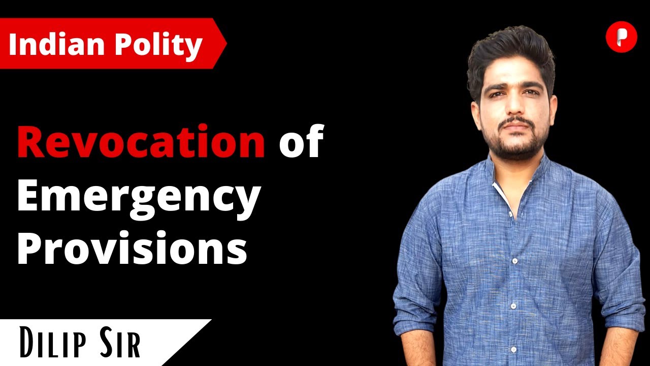 Revocation of National Emergency | Article 358 & 359 | Indian Polity ...