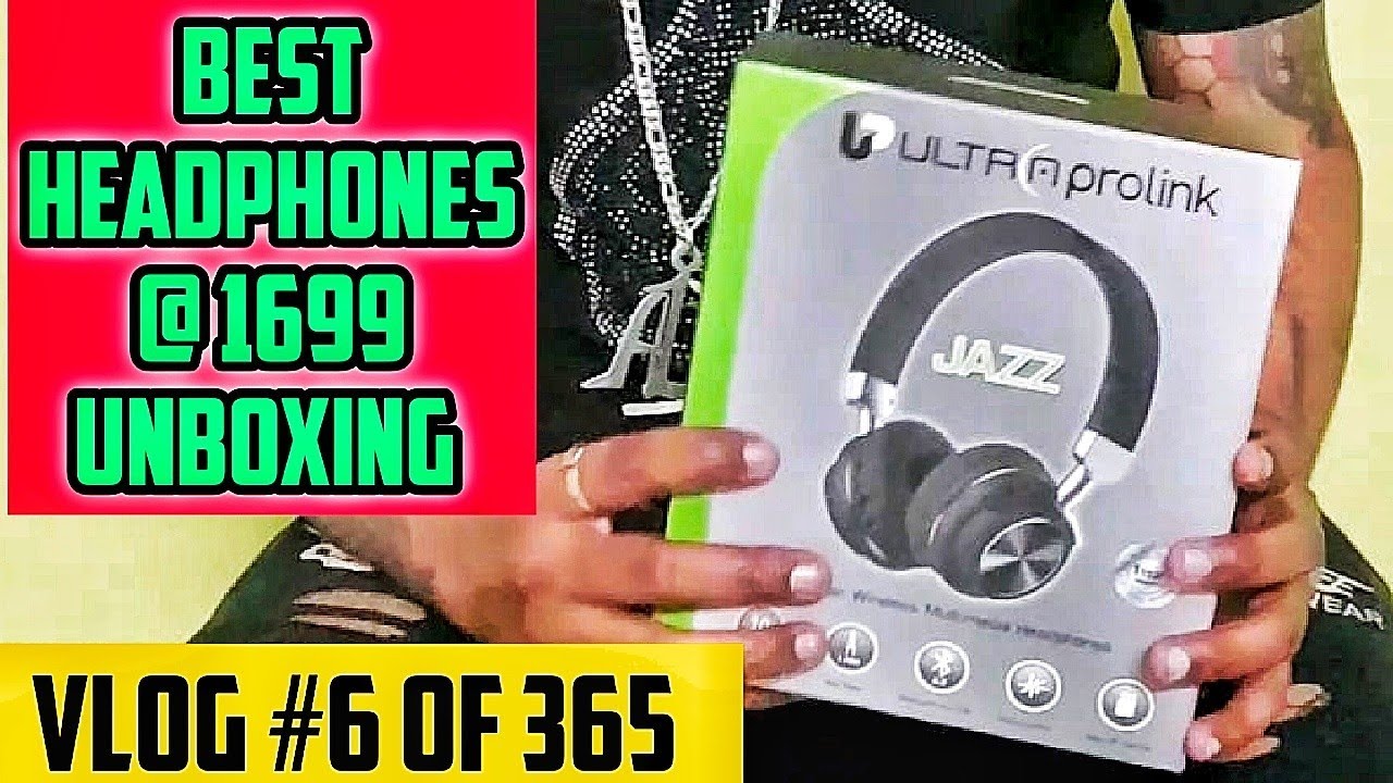 I use this to edit my vlogs | Unboxing Ultra prolink Jazz headphones ...