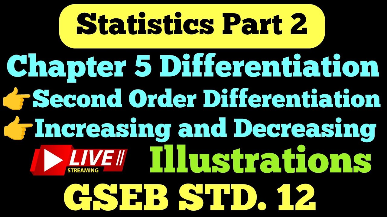 STD -12 Statistics [ Part 2 ] Second Derivatives and Increasing and Decreasing || @StudyPointPro ...