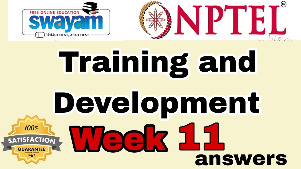 Training and development week 11 Assignment answers NPTEL 2024 #nptel #nptelanswer #nptel2024 ...