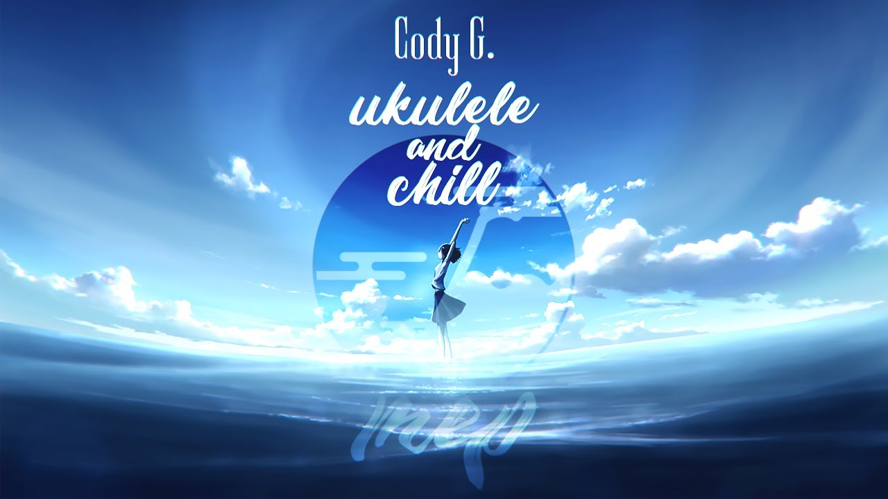 GYAKI | Cody G. - ukulele and chill - MEP - YouTube