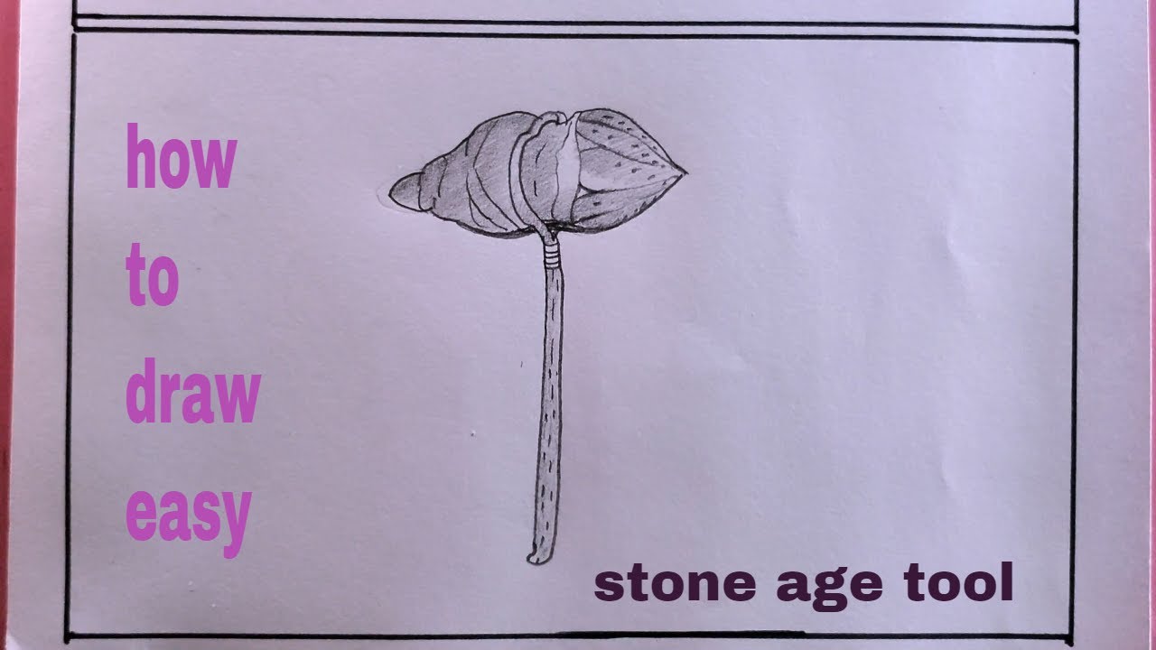 how to draw stone age tool easy step by step - YouTube
