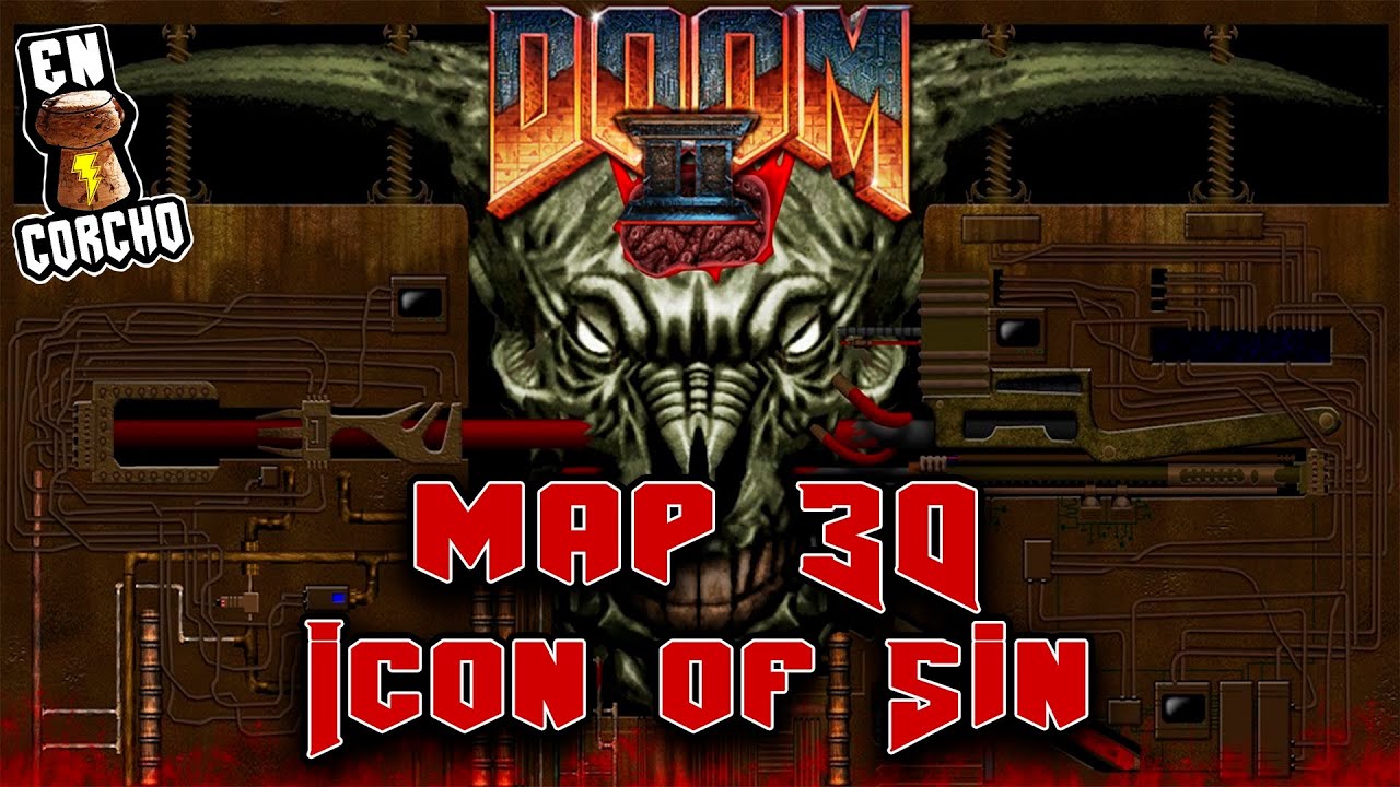 Doom 2 Map30 - Icon Of Sin - Nivel Final - Jefe Final - Icono del ...