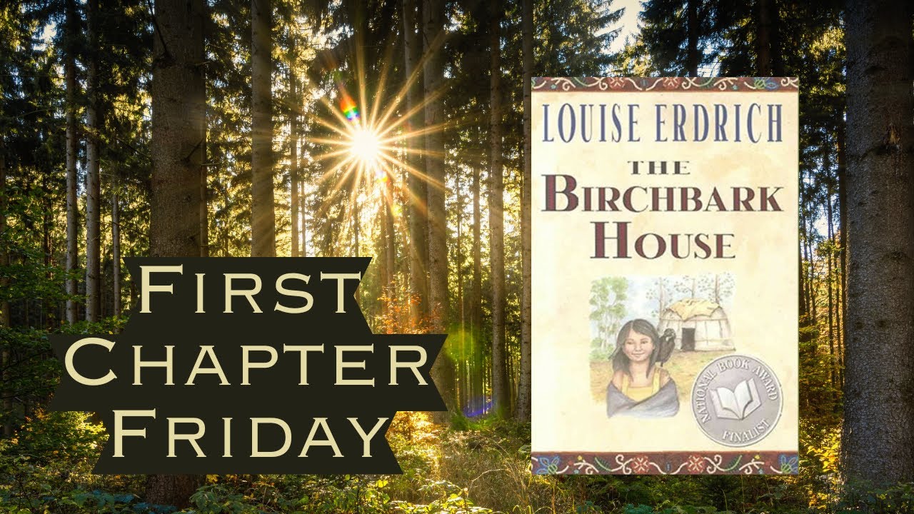 The Birchbark House Chapter One - YouTube