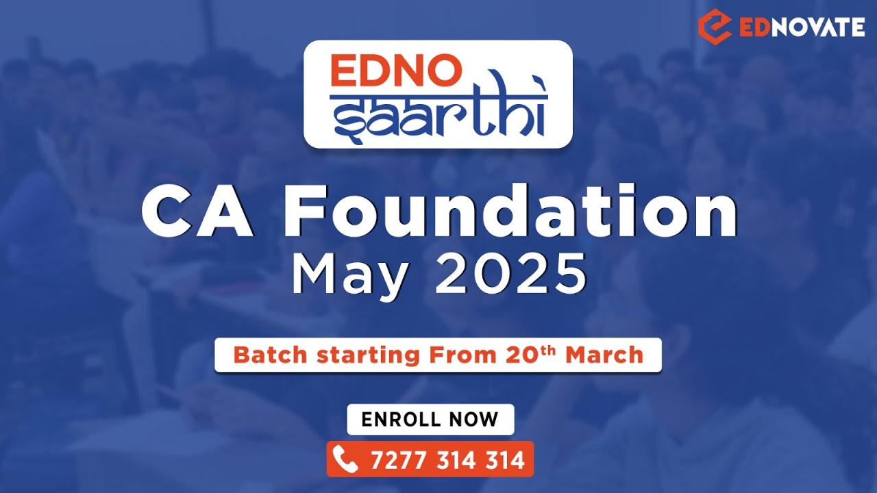 🔥Edno Saarthi for CA Foundation May'25 Students! 🔥 - YouTube