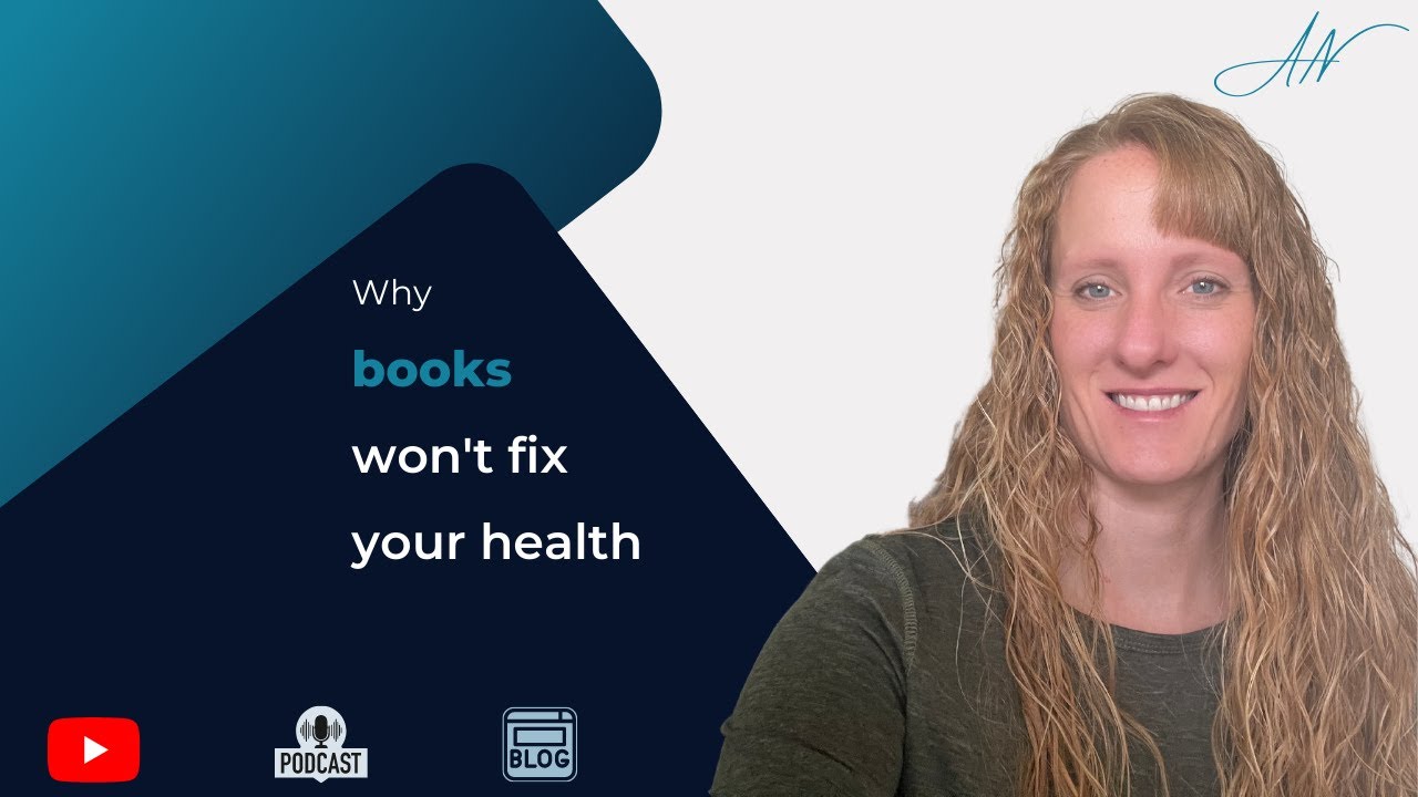 Why Books Won't Fix Your Health - YouTube