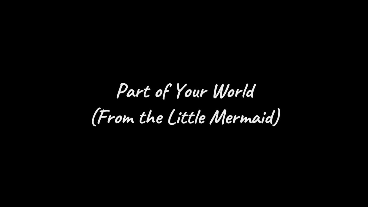Jason Lankford and Ny Ny South - Part of Your World (From The Little ...