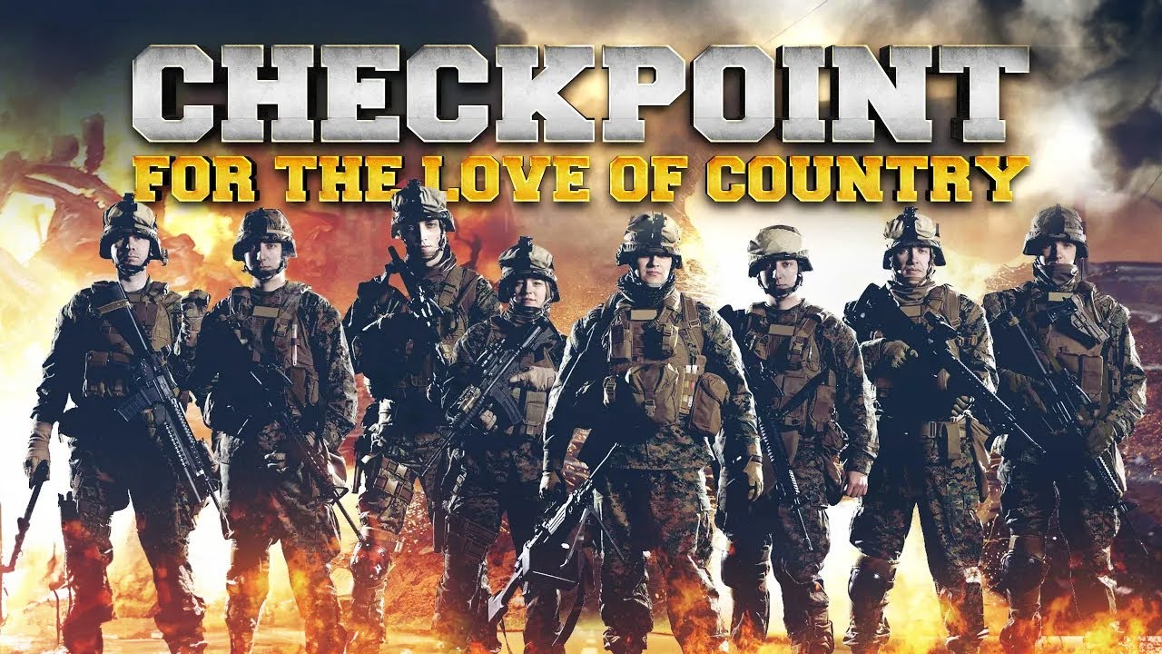 Heroes Rise Up | The Check Point: For the Love of Country | Action ...