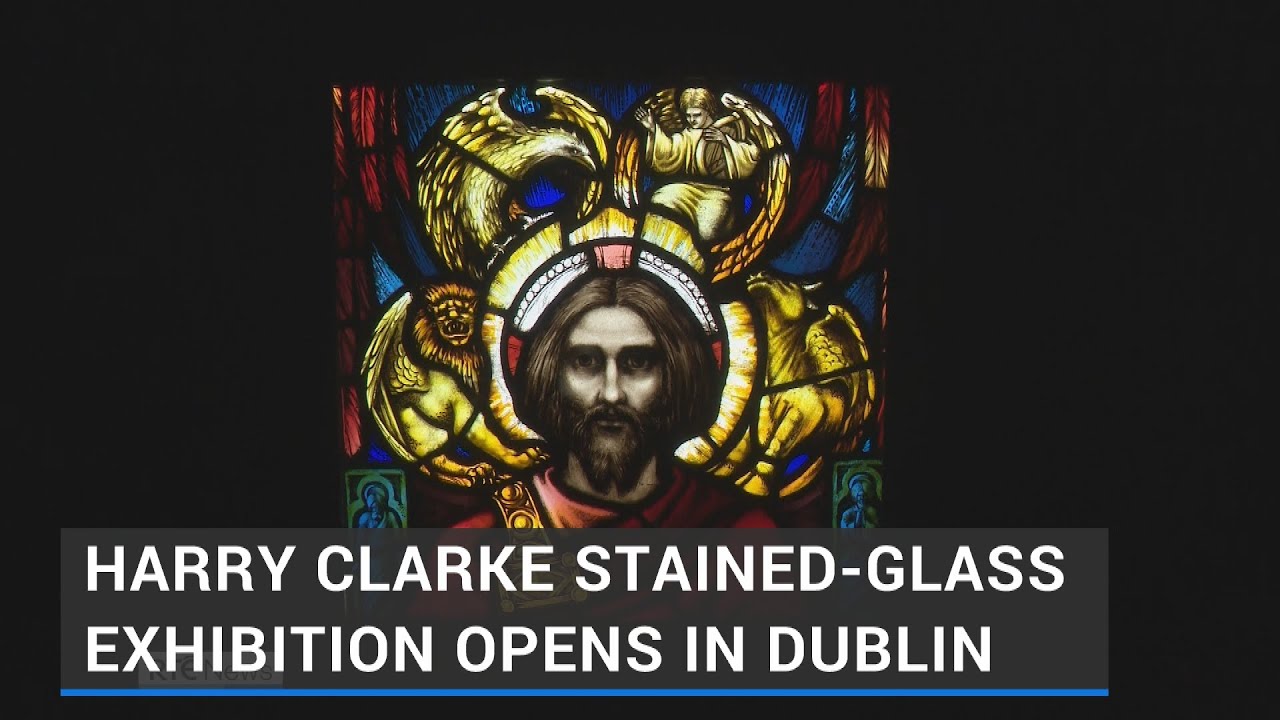 Harry Clarke stained-glass exhibition opens in Dublin - YouTube