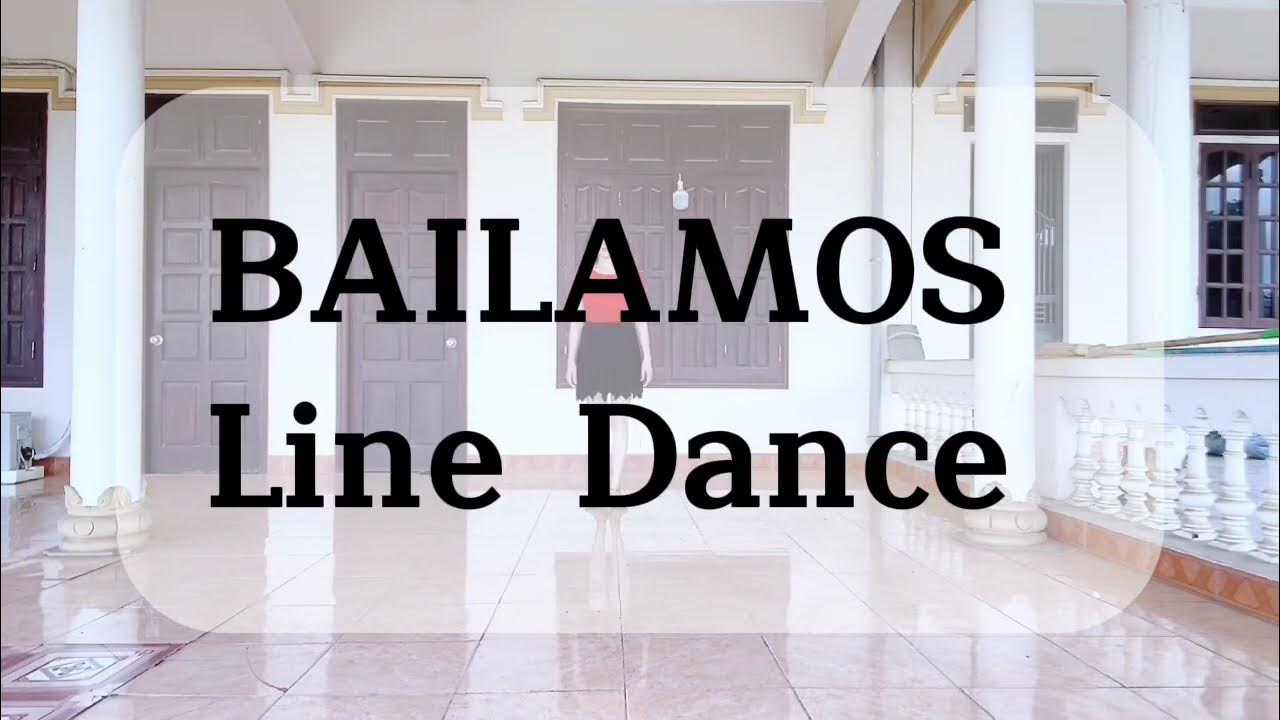 BAILAMOS Line Dance - YouTube