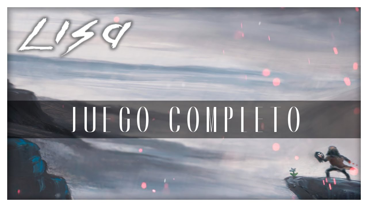 Lisa The Painful · Juego Completo (Español) Gameplay - YouTube