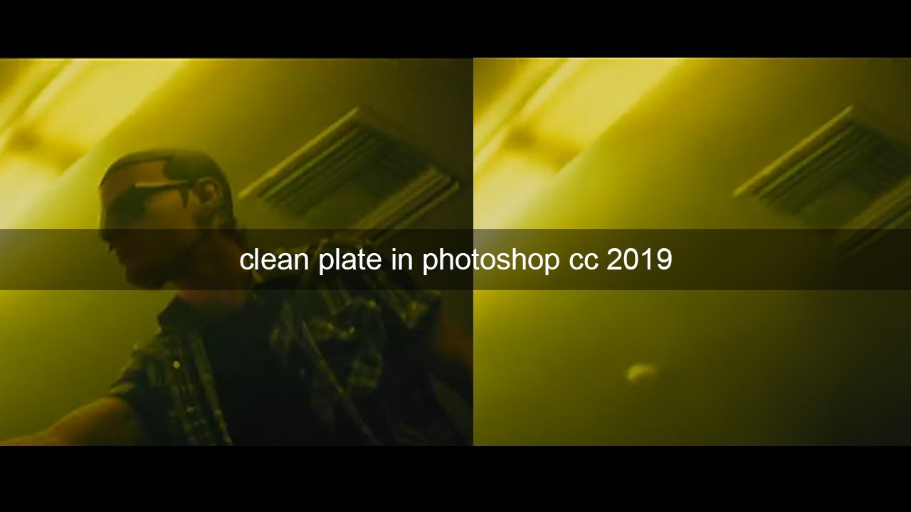 how to create clean plate in photoshop cc 2019 - YouTube